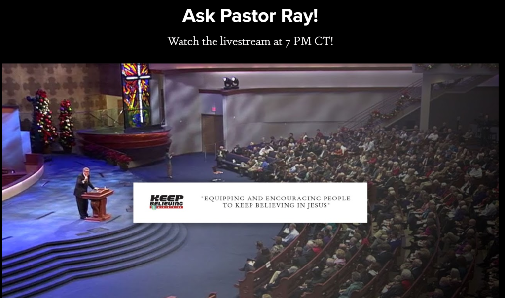 Ask Pastor Ray! | Keep Believing Ministries