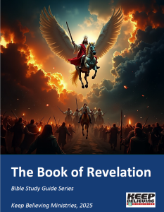 Updated Revelation Video Series and Free Study Guide! | Keep Believing ...