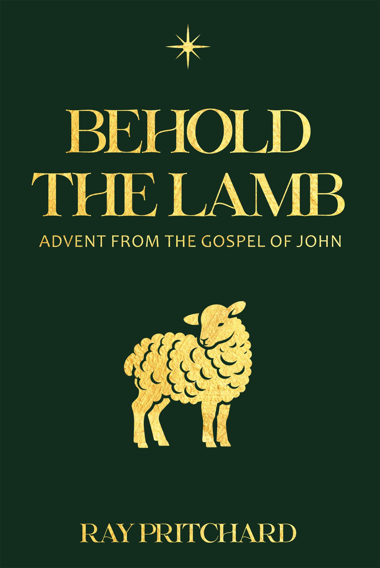 Behold the Lamb: Advent from the Gospel of John | Keep Believing Ministries